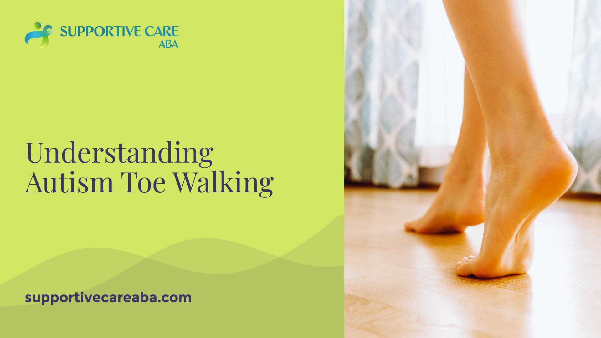 Understanding Autism Toe Walking